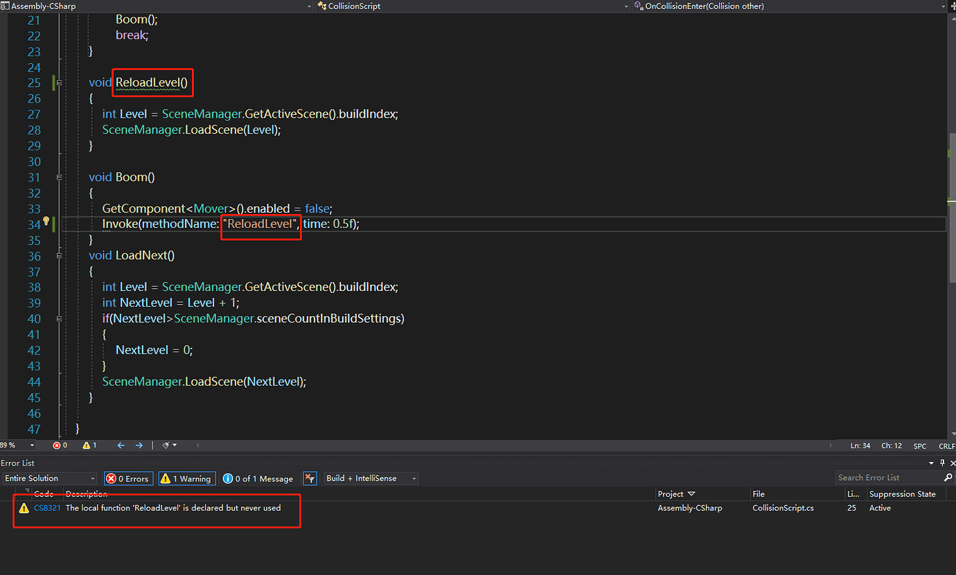 Trying to Invoke method: CollisionScript.ReloadLevel couldn't be called - Ask - GameDev.tv