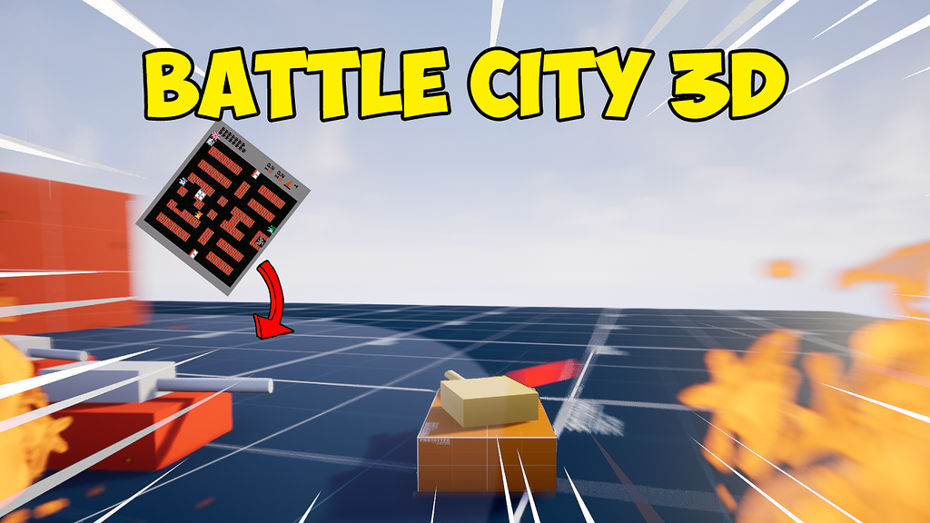 Battle City 3D from Toon tanks - Show - GameDev.tv