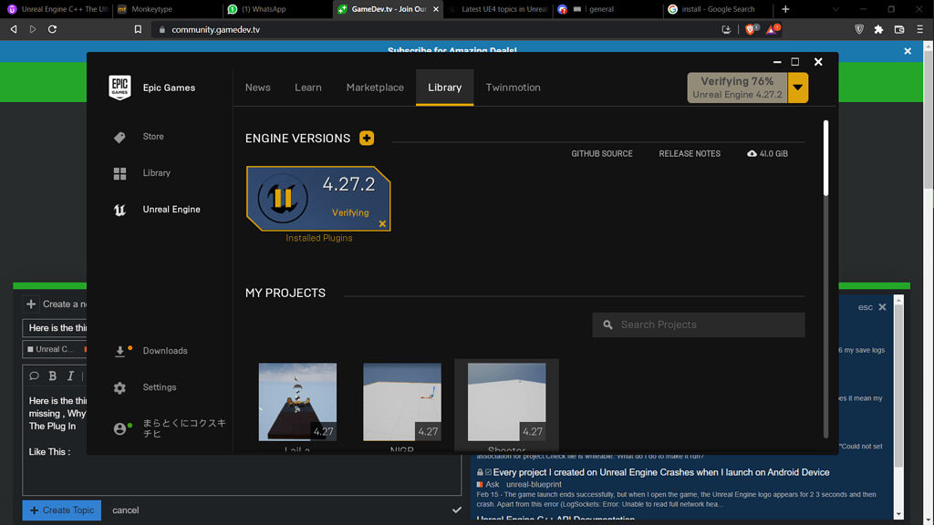 I open Unreal Engine It show's the error which is the plug in is ...